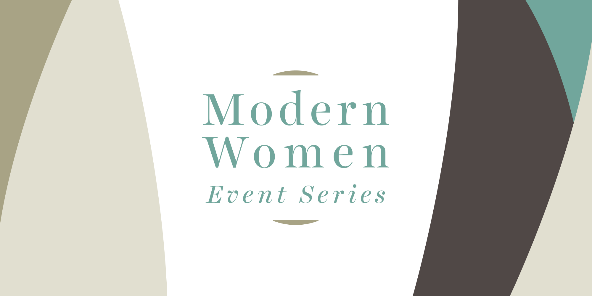 Modern Women Event Series - 6 Meridian